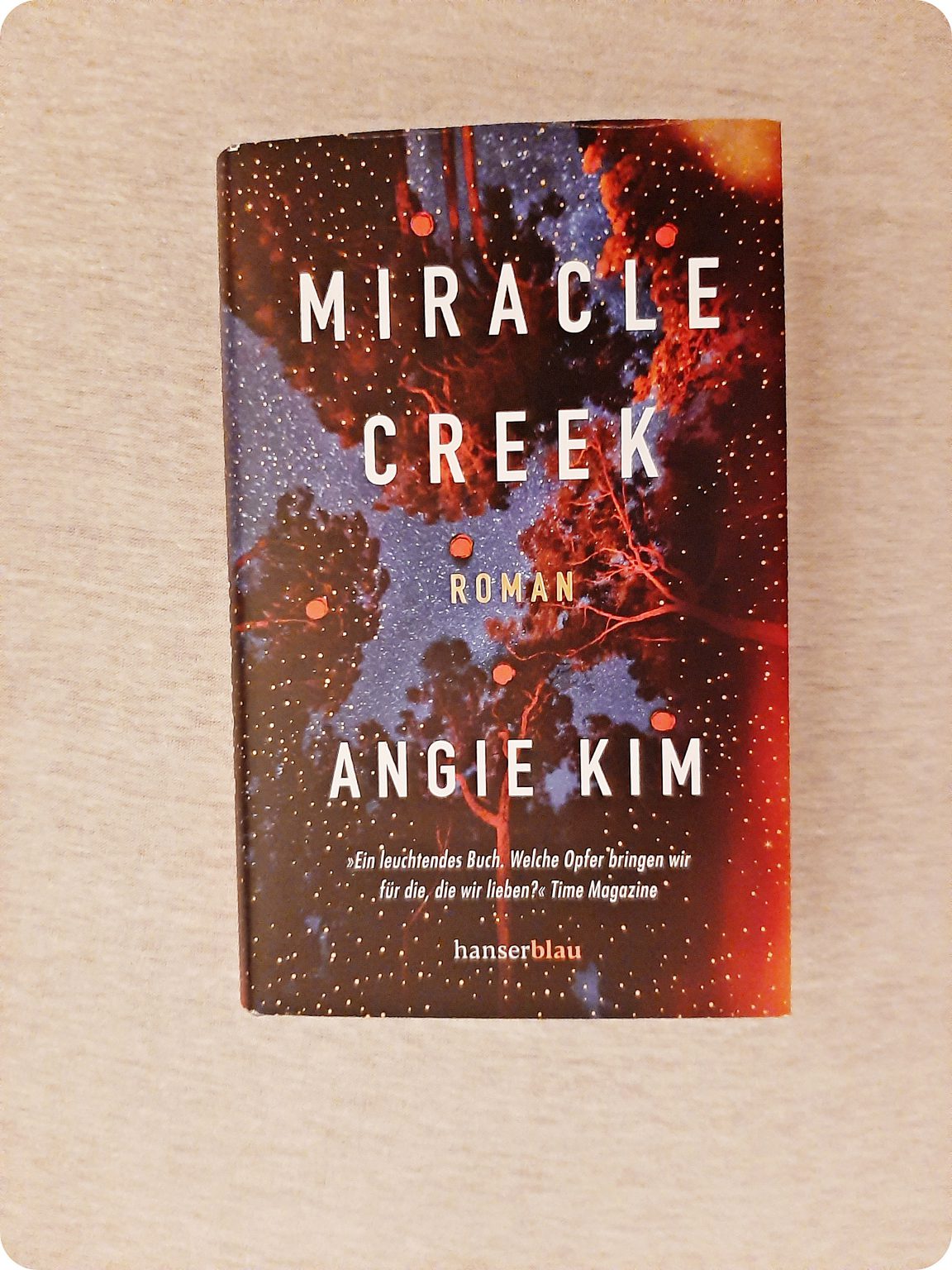 Rezension: Miracle Creek von Angie Kim
